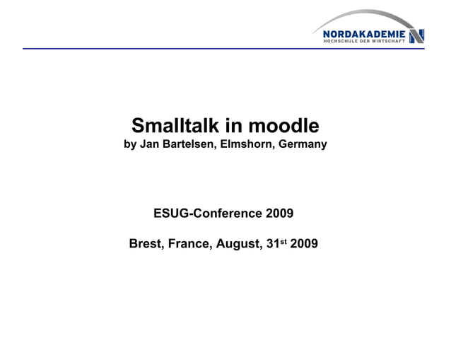 Smalltalk in Moodle | PPT