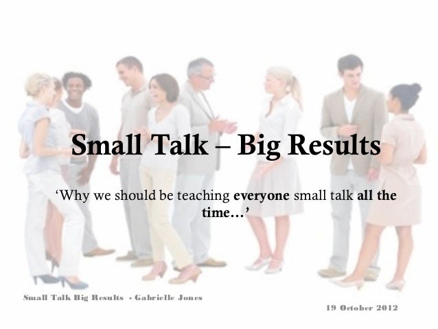 Small Talk Presentation ELTAU 2012