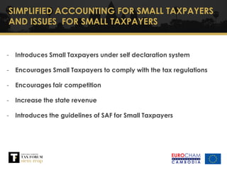 Simplified Accounting and Small Taxpayer Issues - Siem Reap Tax Forum ...