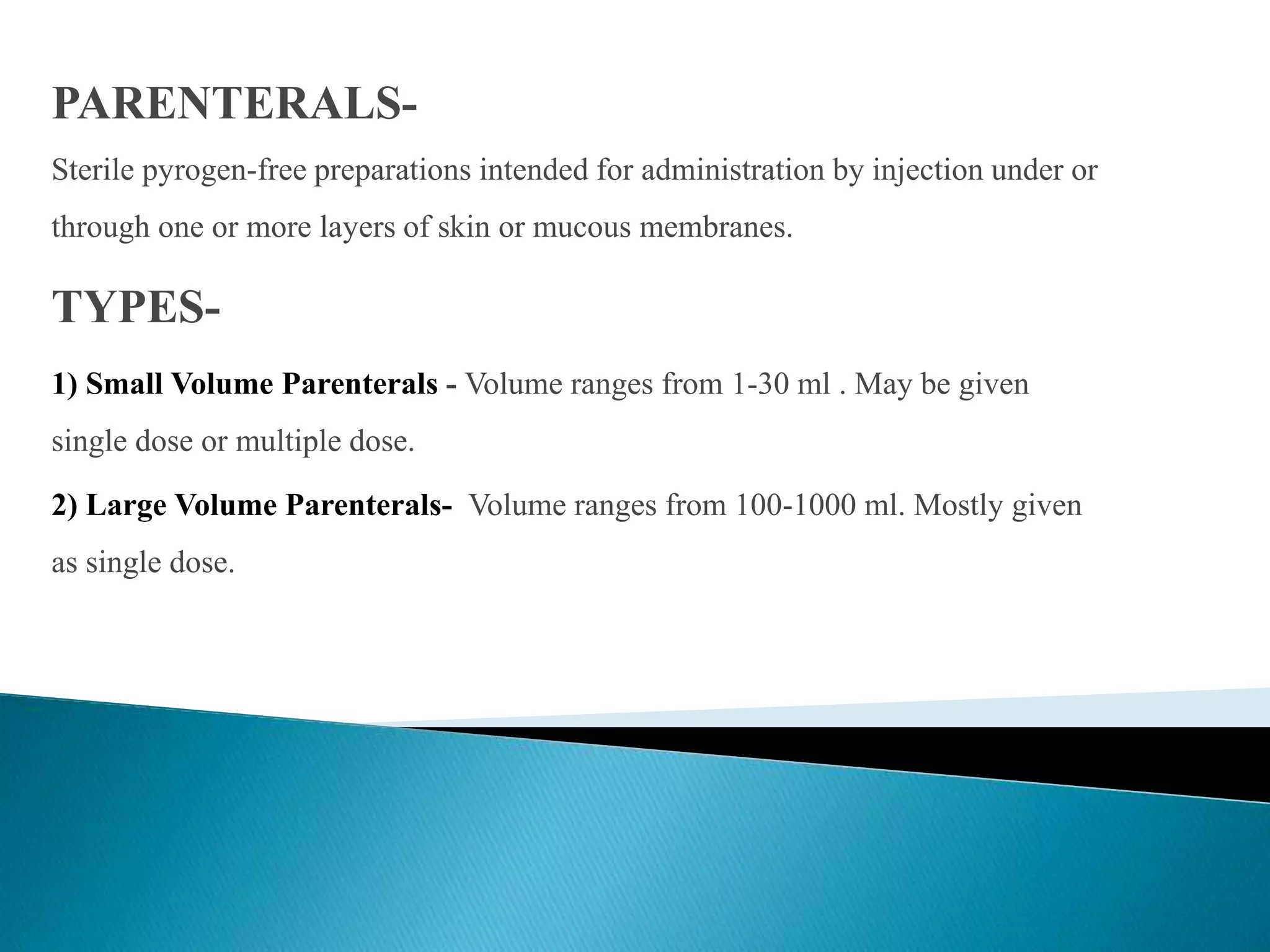 Small volume parenterals | PPTX