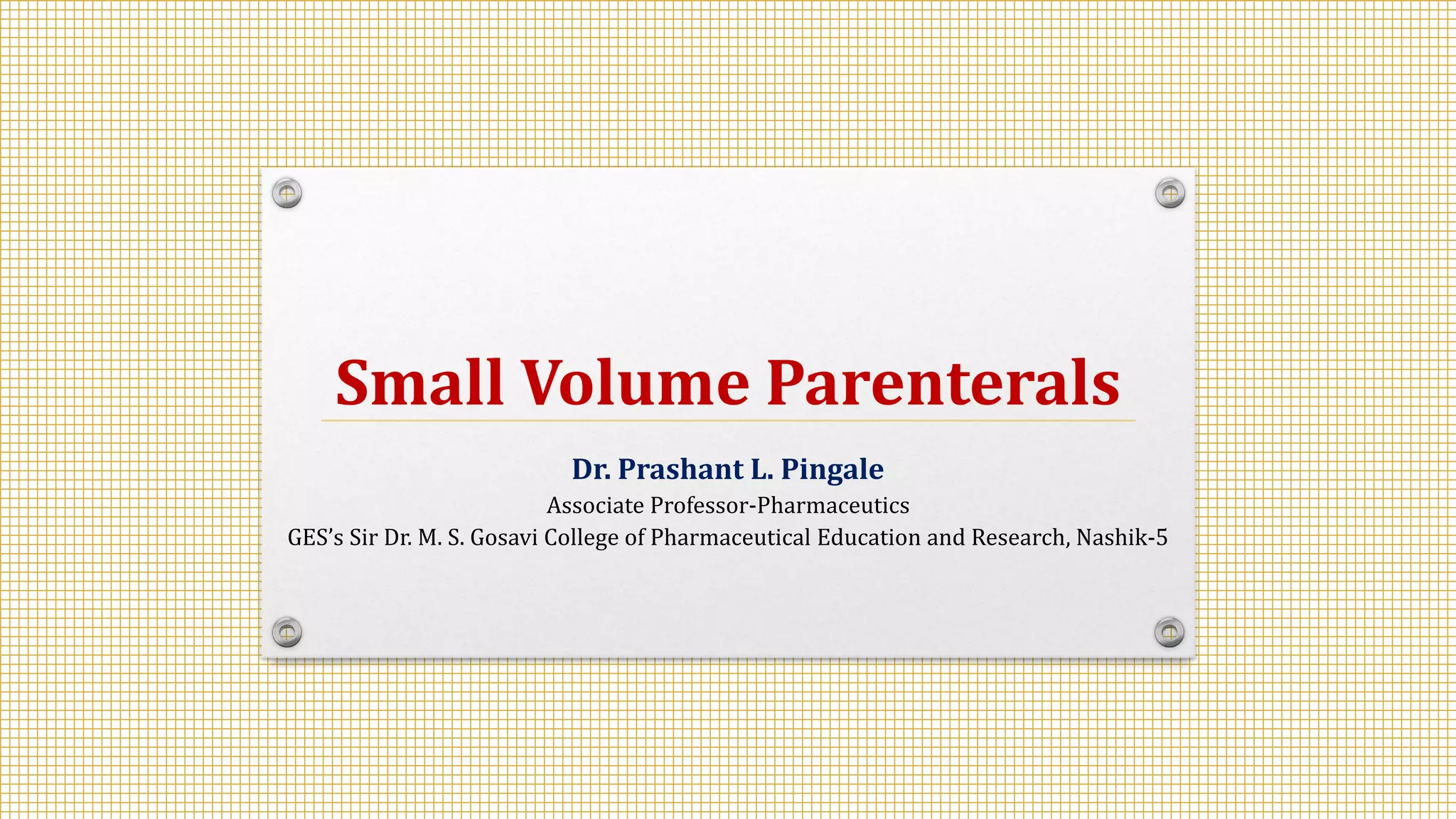 Small volume parenterals | PDF
