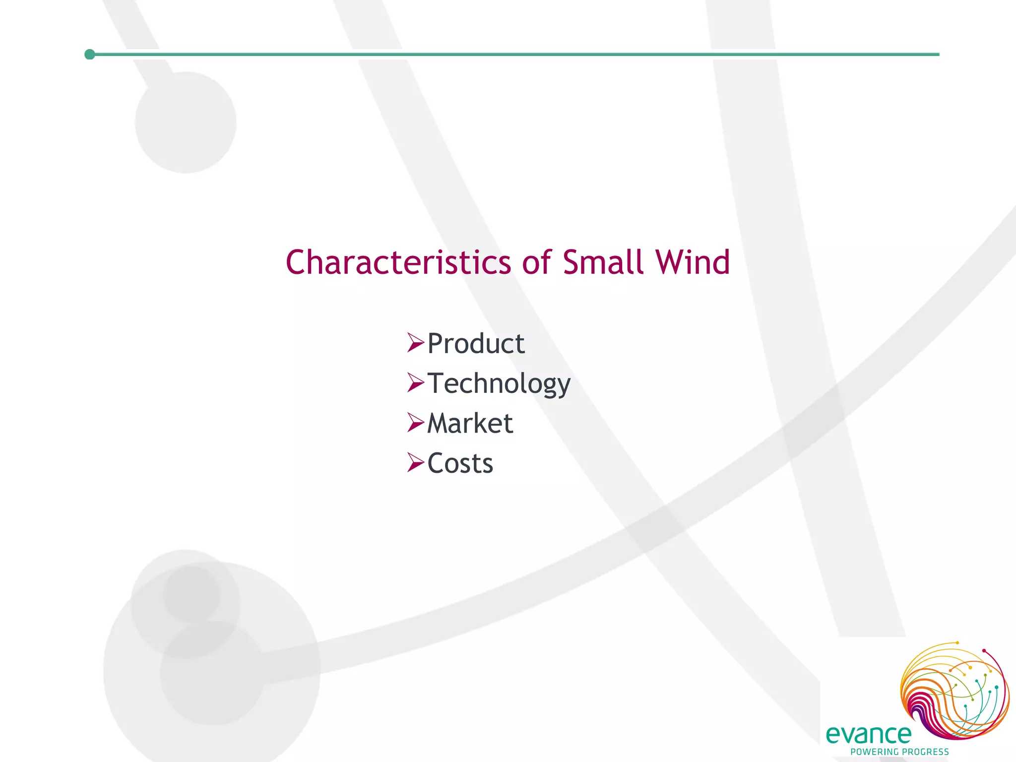 Small Wind Big Future Iskra/Evance | PPT