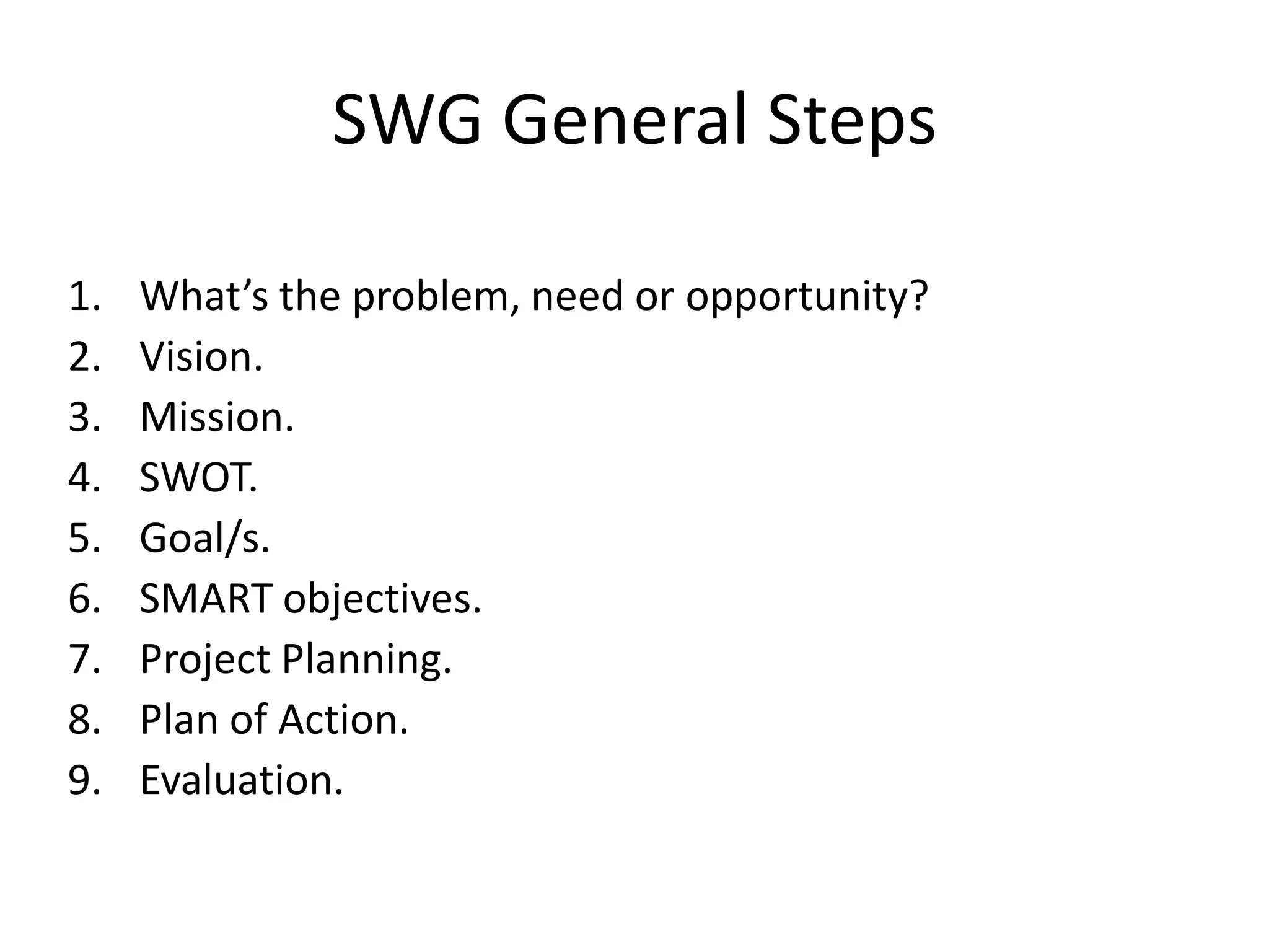 Small working groups (swg) set up | PPTX
