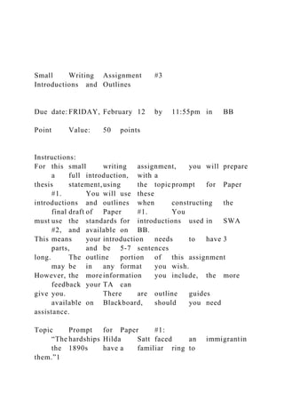 SmallWritingAssignment#3IntroductionsandOutlines.docx | Programming Languages | Computing