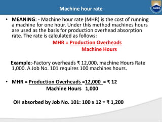 Machine hour reate | PPTX