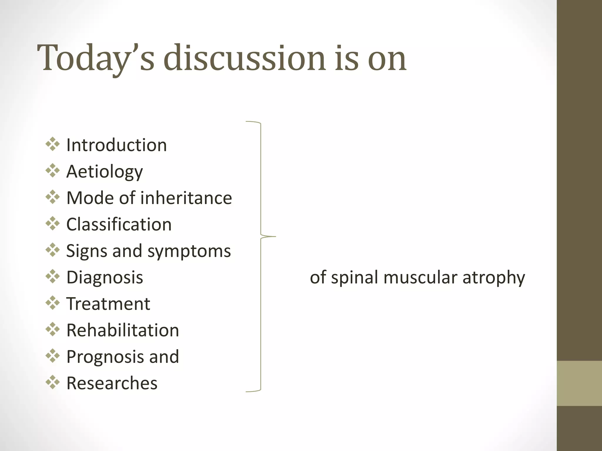 SPINAL MUSCULAR ATROPHY | PPTX