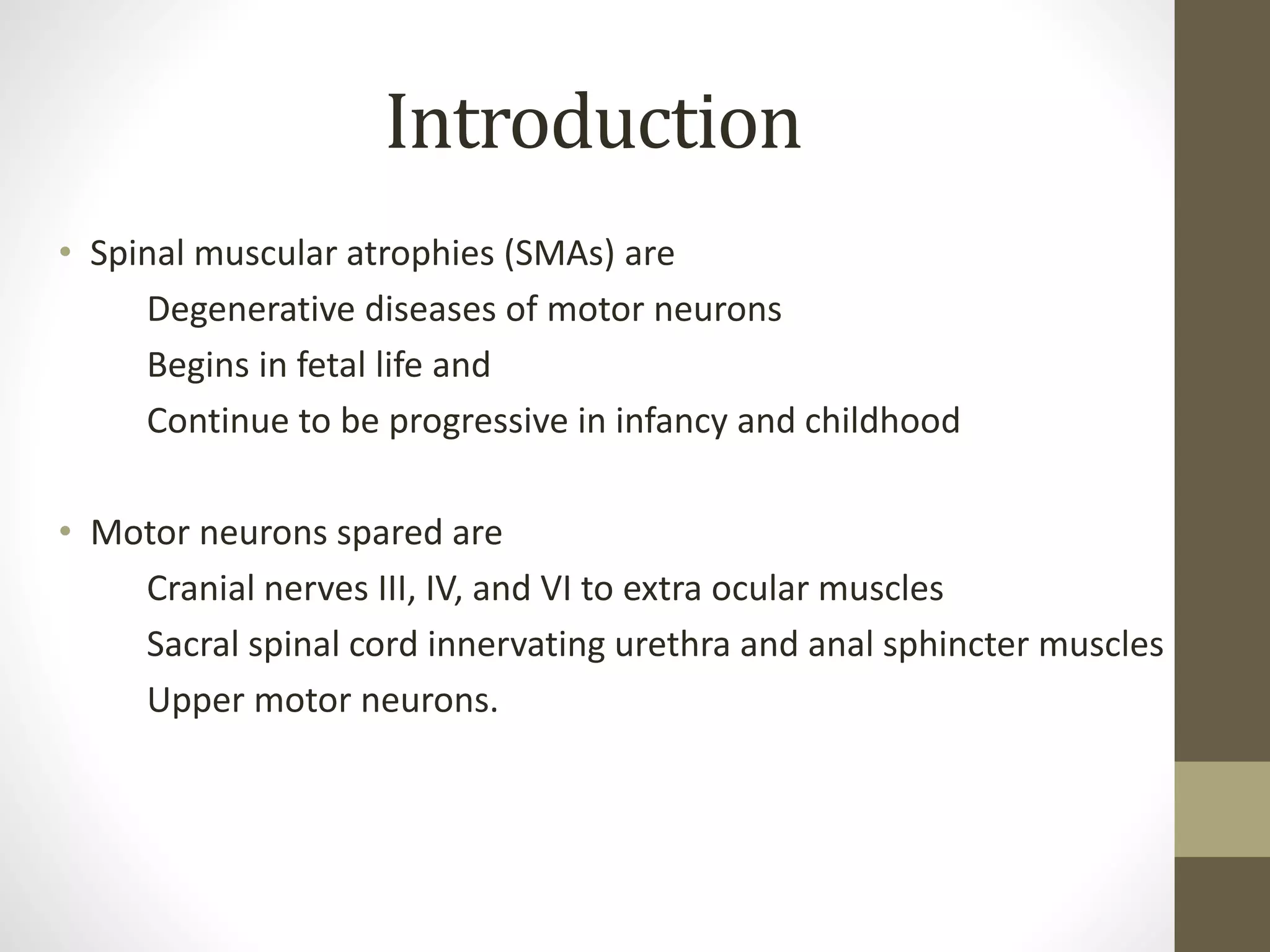 SPINAL MUSCULAR ATROPHY | PPTX