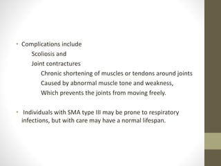 SPINAL MUSCULAR ATROPHY | PPTX