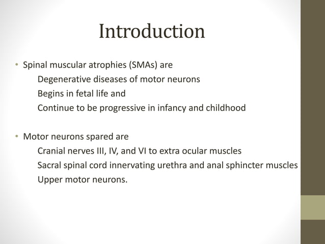 SPINAL MUSCULAR ATROPHY | PPTX | Physical Therapy | Wellness