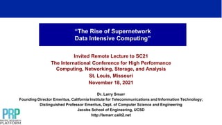 The Rise of Supernetwork Data Intensive Computing | PPT