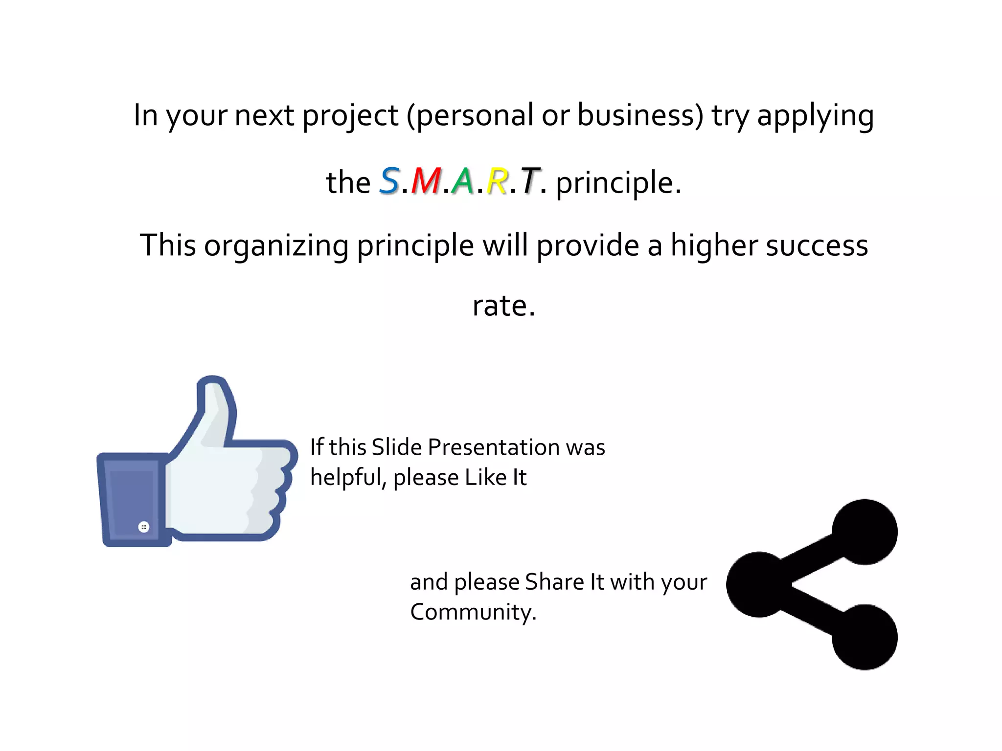SMART - The organizing principle | PPTX