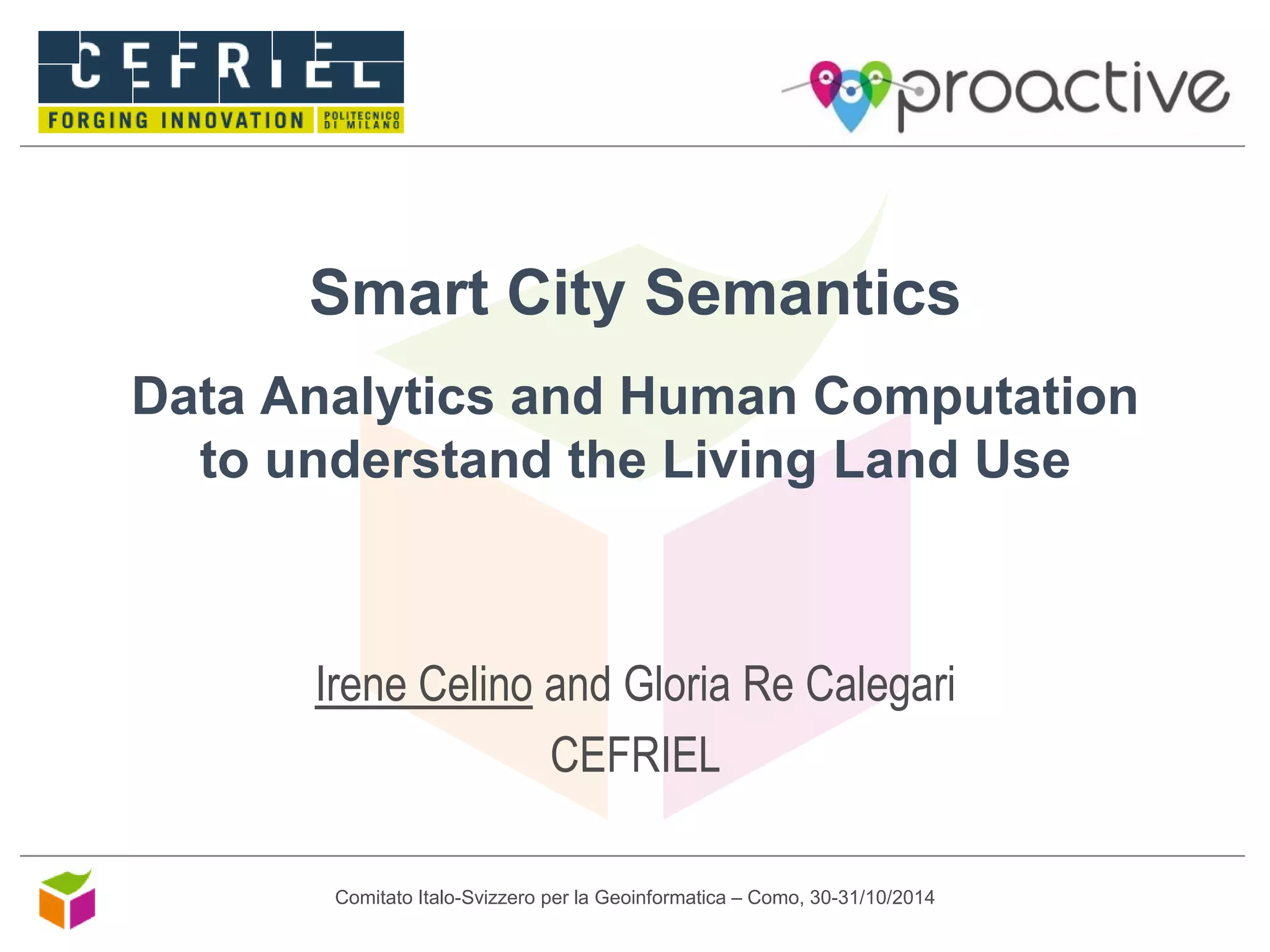 Smart City Semantics - Data Analytics and Human Computation to understand the Living Land Use | PDF