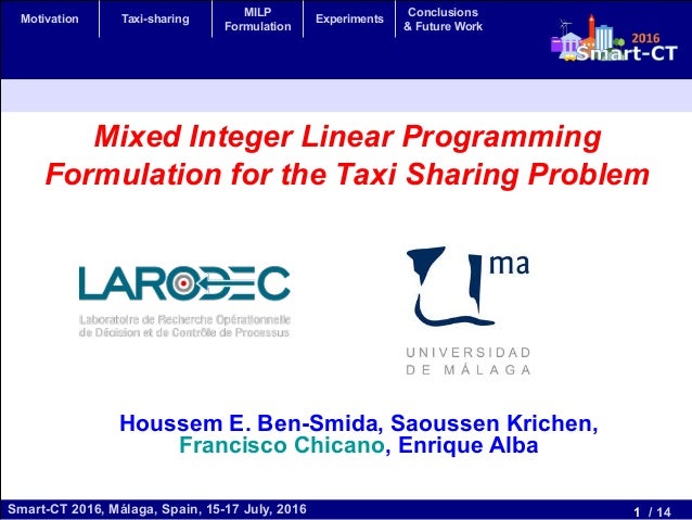 Mixed Integer Linear Programming Formulation For The Taxi Sharing Pro…