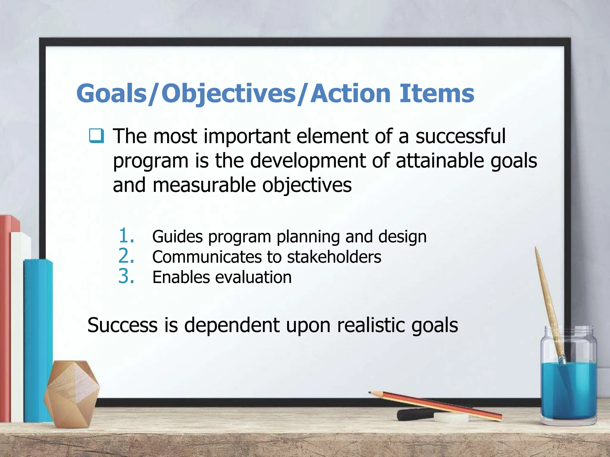 SMART - Developing Effective Goals and Objectives.pptx
