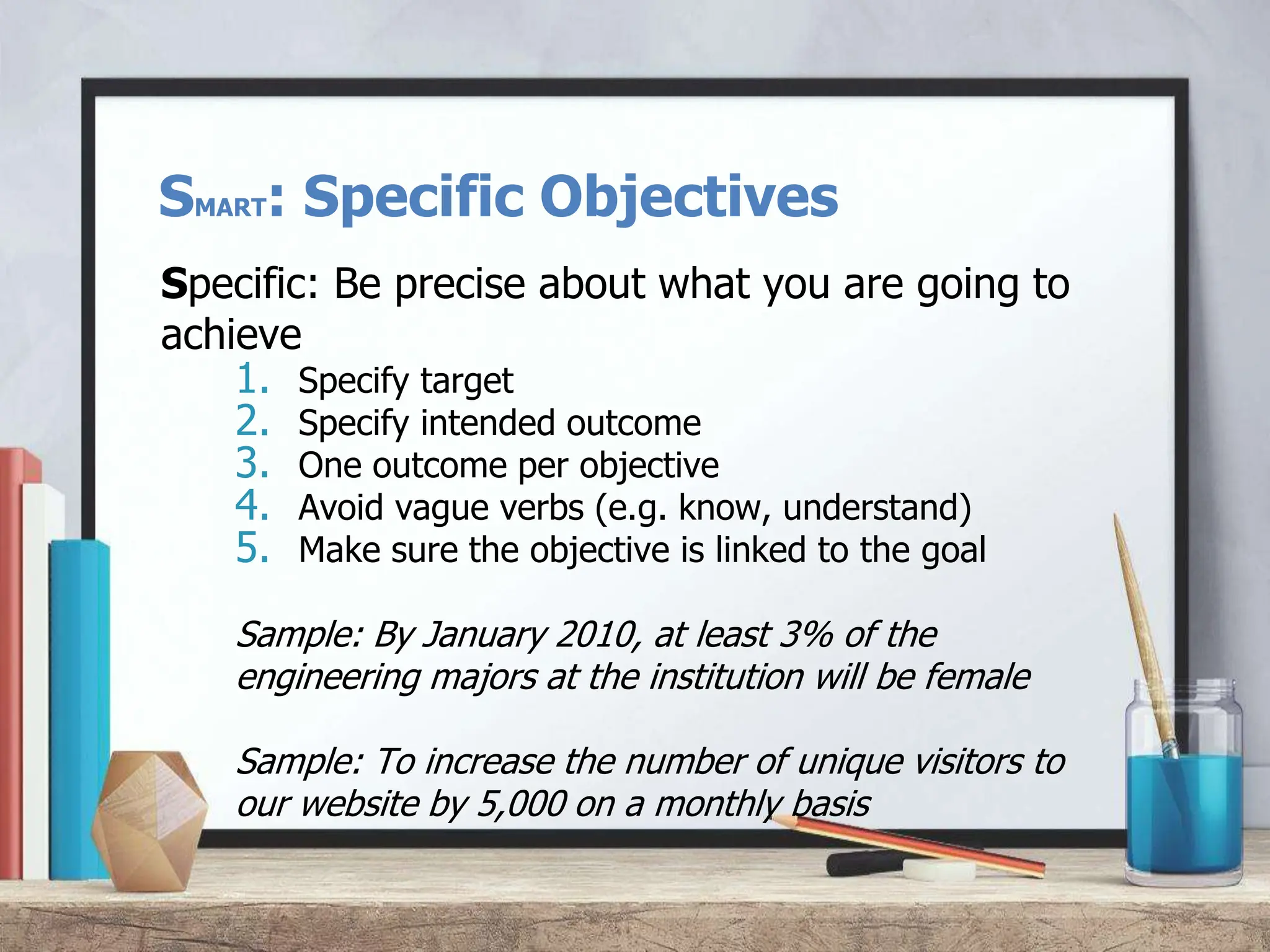 SMART - Developing Effective Goals and Objectives.pptx