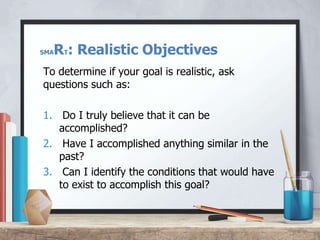 SMART - Developing Effective Goals and Objectives.pptx