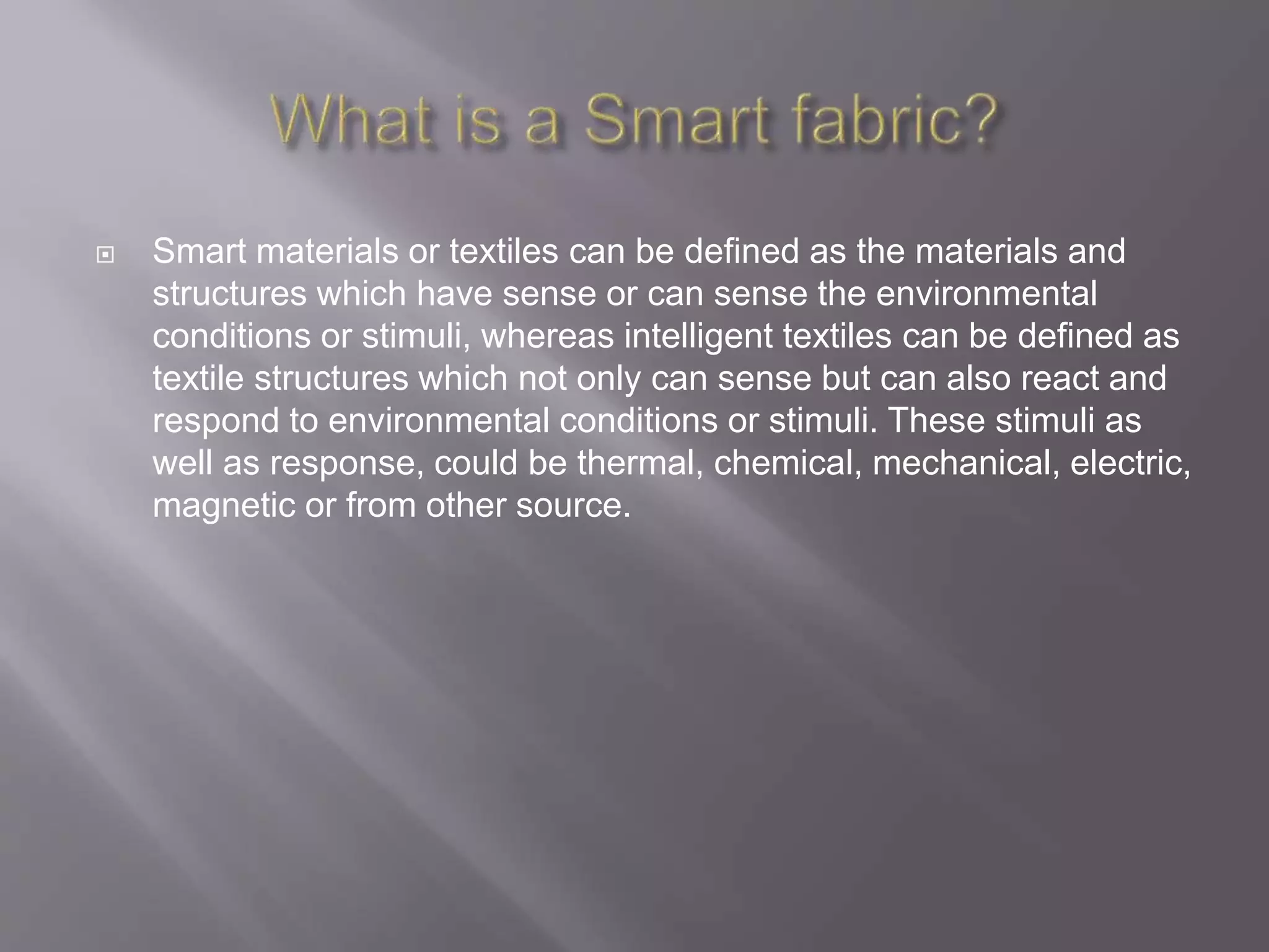 Smart Fabrics-ppt | PPTX