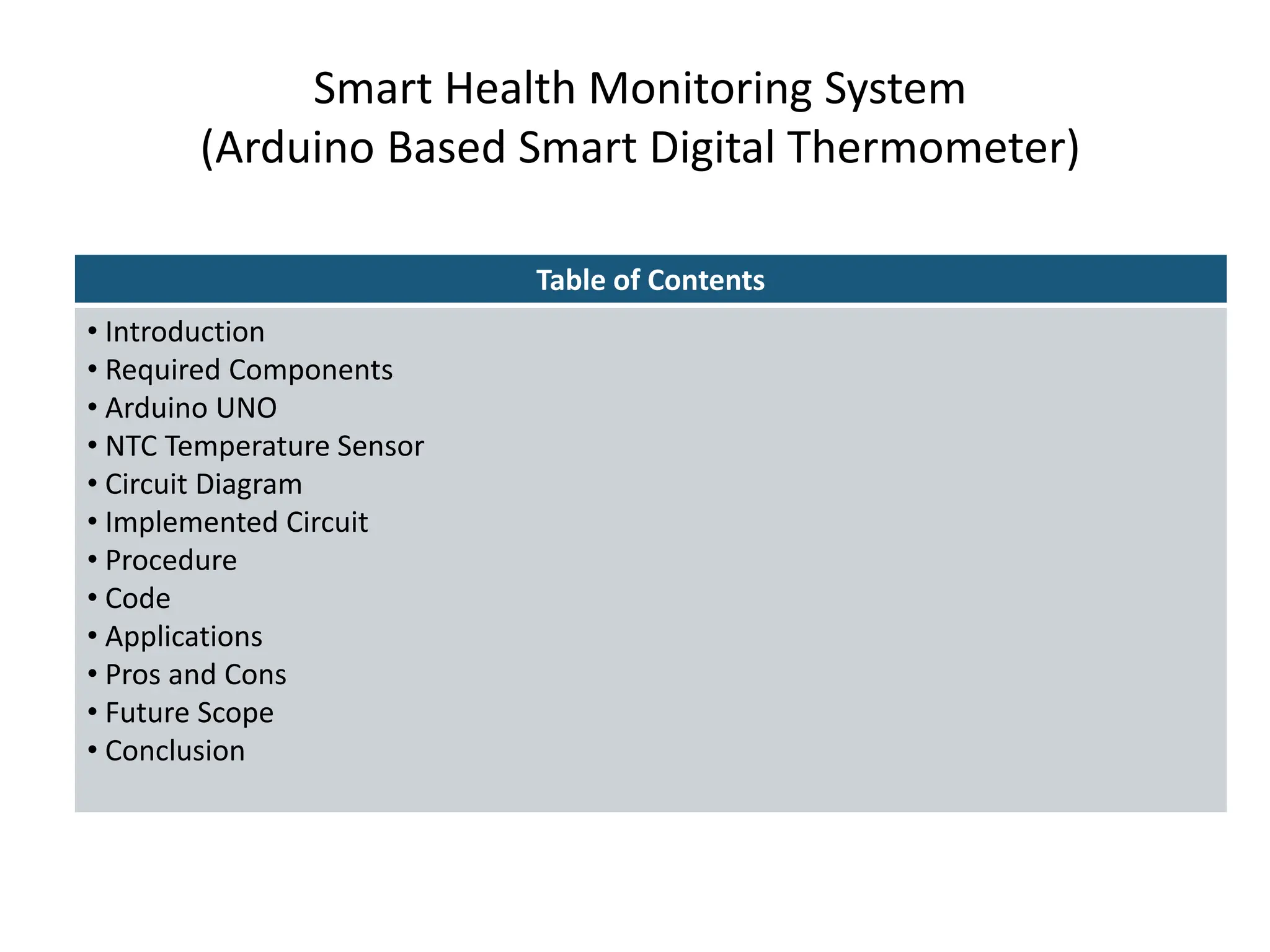 Arduino Based Digital Smart Thermometerpptx Consumer Electronics Technology And Computing