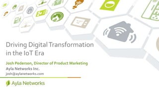Driving Digital Transformation in the IoT Era | PPT