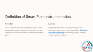 The Future of Smart Plant Instrumentation Training | PPT