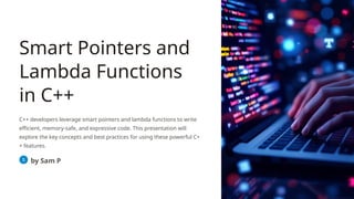 Smart-Pointers-and-Lambda-Functions-in-C.pptx