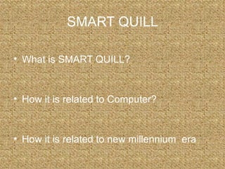 Smart Quill Paras | PPT | Computing | Technology & Computing