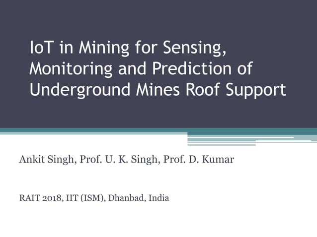 Iot In Mining For Sensing Monitoring And Prediction Of Underground