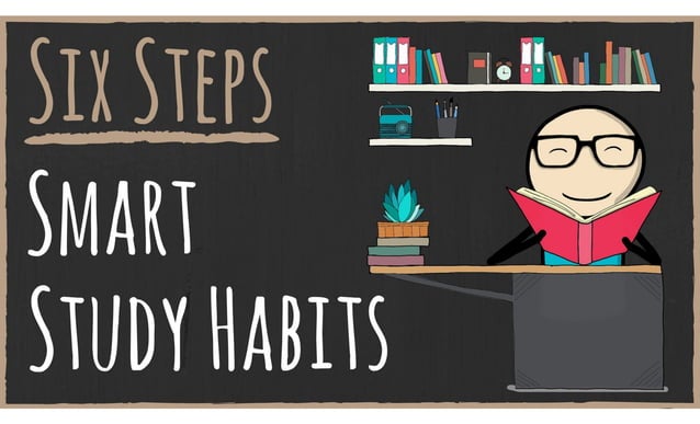 Developing Smart Study Habits | PDF