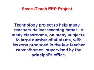 Smart Teach ERP for education campuses | PPT | Technology & Computing