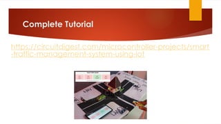 Smart Traffic Management System Using IoT | PPTX