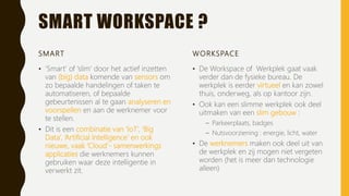 Smart Workspace | PPTX | Remote Working | Careers