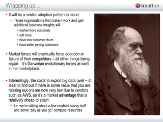 Smart421 SyncNorwich Big Data on AWS by Robin Meehan | PPTX | Cloud ...