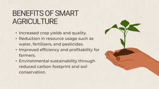 Smart Agriculture System: Maximizing Efficiency in Farming.pptx
