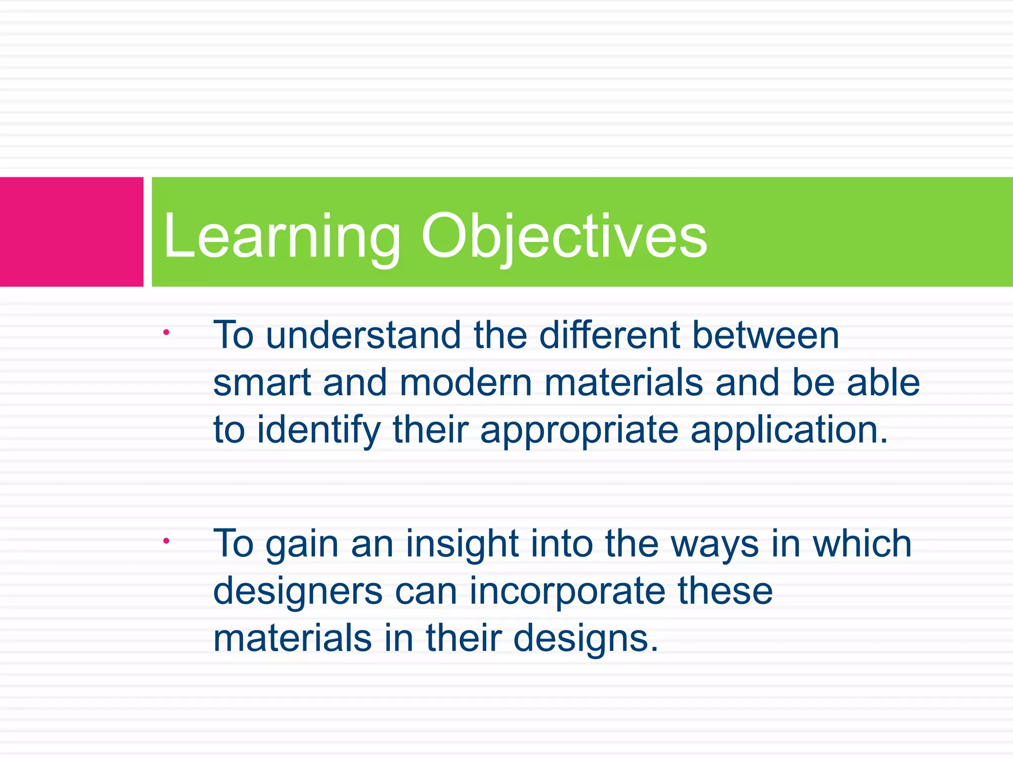 Smart and modern materials | PPT