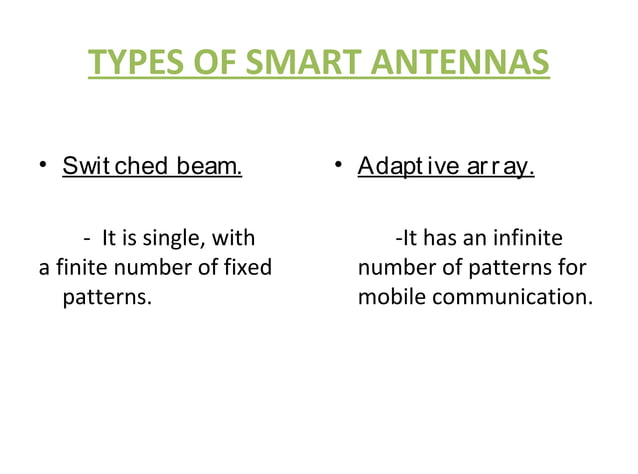 Smart antennas for mobile communication | PPT | Technology & Computing