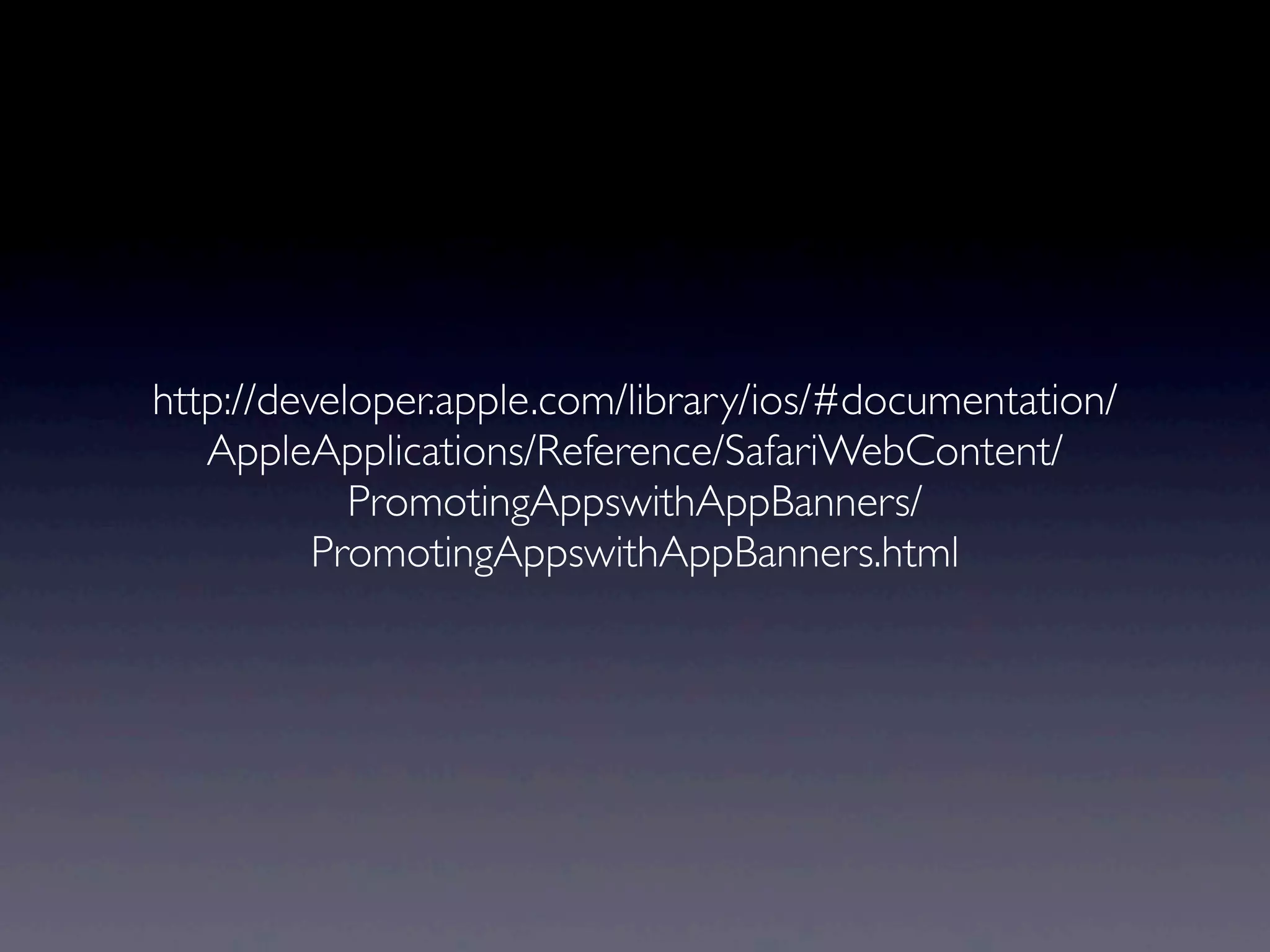 Smart app banners | PPT