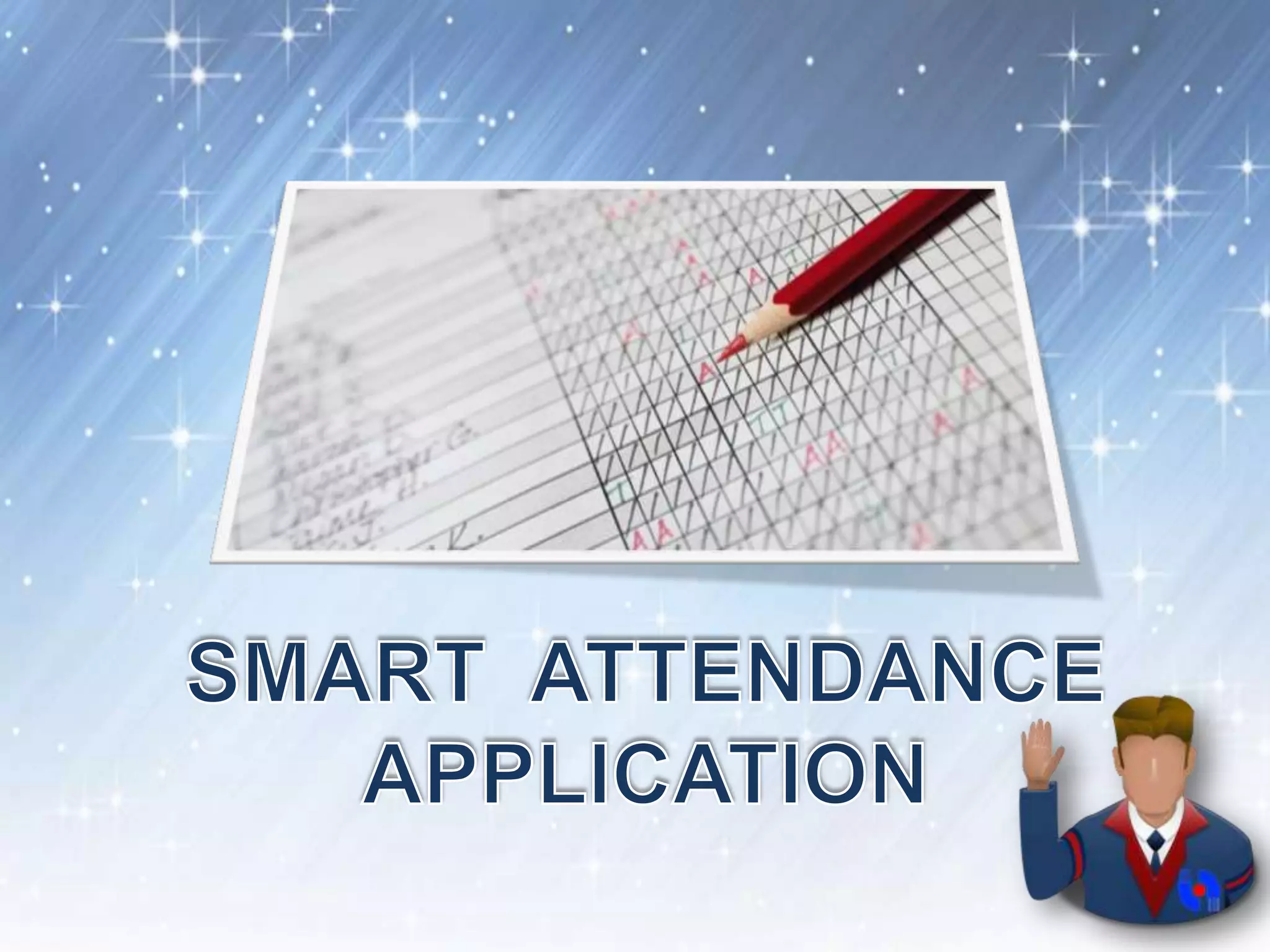 Smart Attendance Management System Using Android WIFI Technology | PPTX | Operating Systems ...