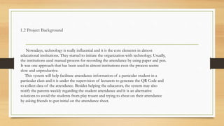 SMART ATTENDANCE SYSTEM USING QR CODE WITH SMS.pptx