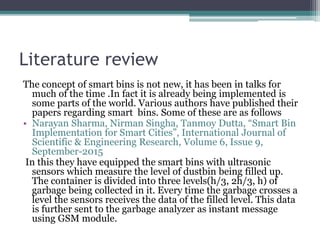 Smart Bins : IOT Based Garbage Monitoring System | PPT