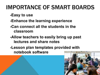 Importance of Smart Boards | PPTX | Education