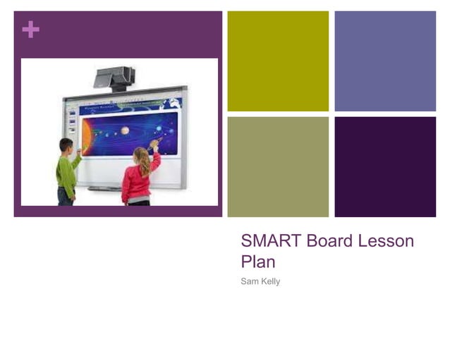 SMART Board Lesson Plan | PPTX
