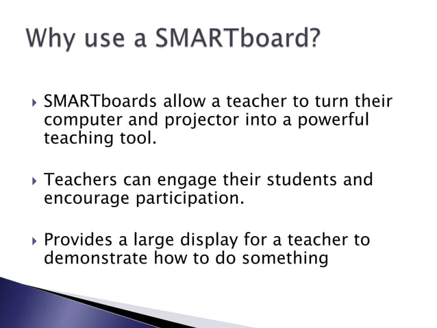 Smartboard powerpoint | PPTX | Education