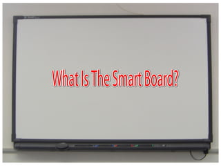 Smart board presentation | PPT