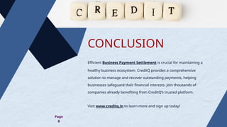 Smart Business Payment Settlement Solutions with CreditQ | PPTX