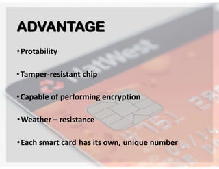Use of Smart Card ,History,Types of cards and Advantages | PPTX