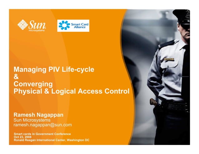 Managing PIV Card Lifecycle and Converging Physical & Logical Access Control | PPT | Free Download