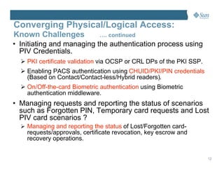 Managing PIV Card Lifecycle and Converging Physical & Logical Access Control | PDF