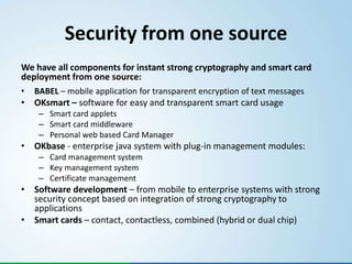 Smart Card and Strong Cryptography for instant security | PPTX