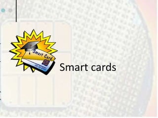 Smart card ppt | PPTX