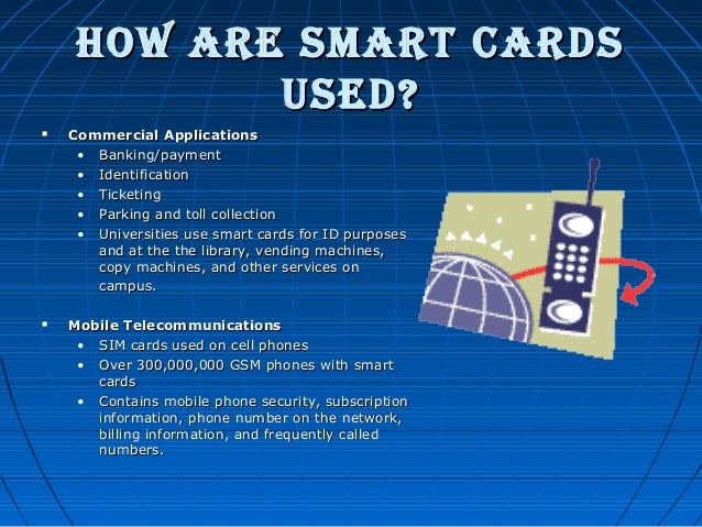 Smart card technology
